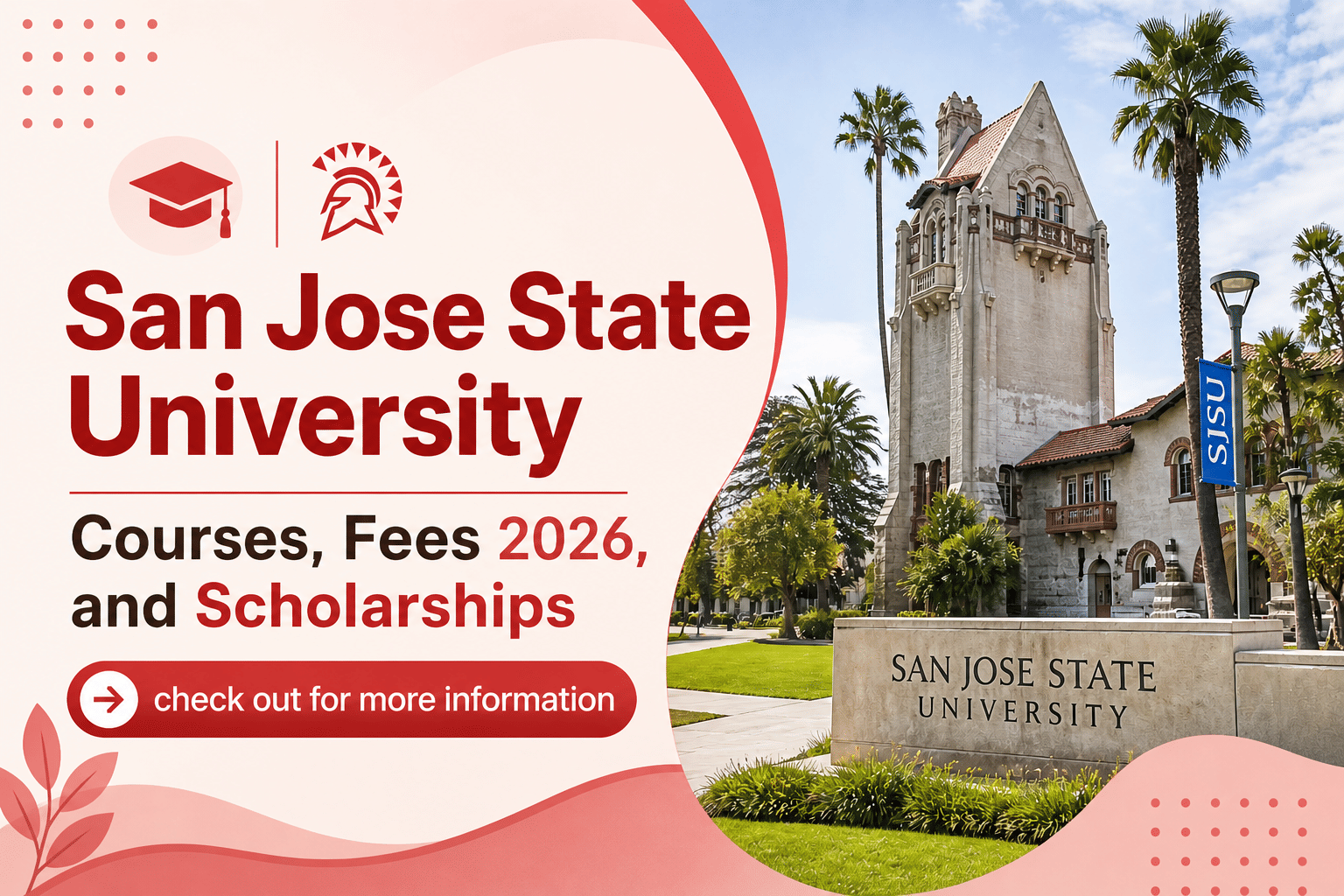 San Jose State University: Admissions 2026, Fees, Rankings ...