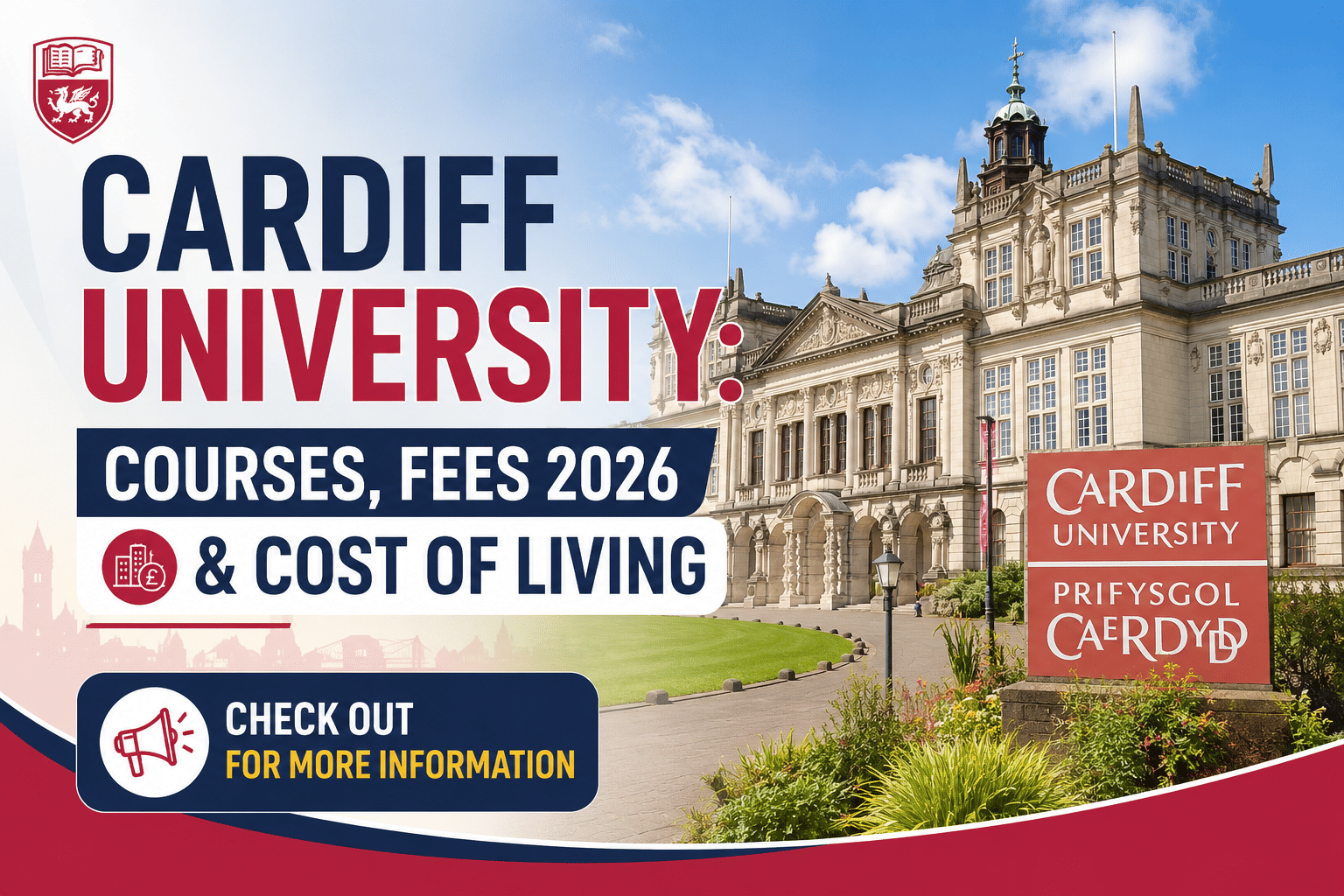 Cardiff University: Courses, Fees 2026 & Cost of Living