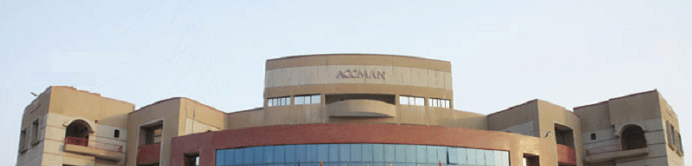 ACCMAN Business School New Delhi: Fees, Admission 2025, Courses, Cutoff ...