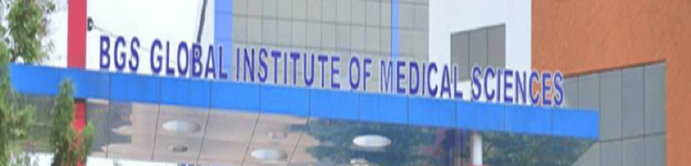 BGS Global Institute of Medical Sciences Bangalore: Fees, Admission ...