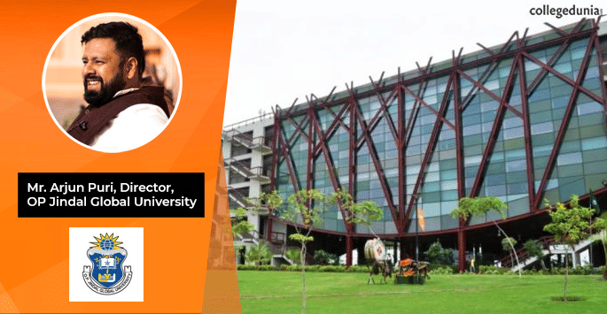 Interview: Mr. Arjun Puri, Director of OP Jindal Global University ...