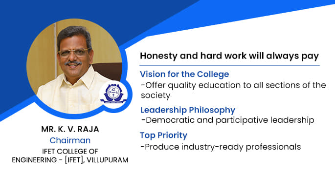 IFET College of Engineering: Mr. K. V. Raja, Chairman