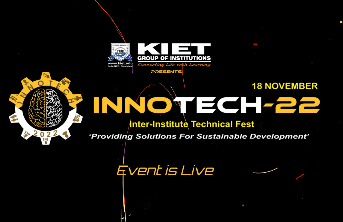 KIET Group of Institutions to Organise Technical Fest "INNOTECH 2022" on November 18