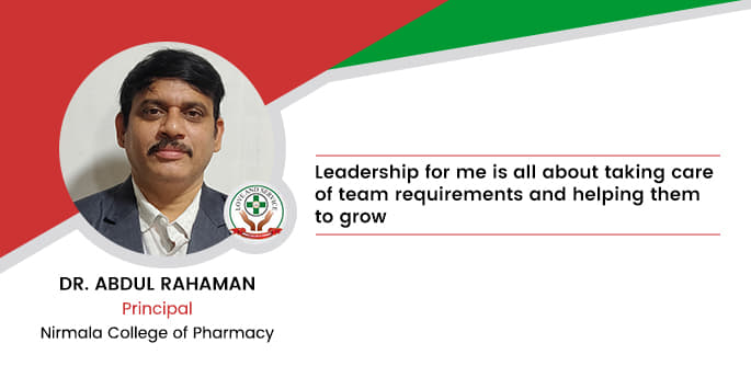 Nirmala College of Pharmacy: Dr. Abdul Rahaman, Principal
