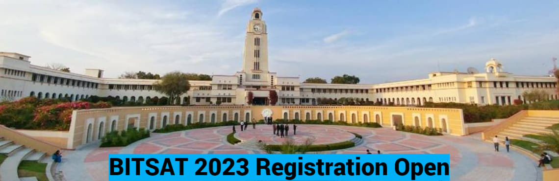 BITSAT 2023 Registration Open; Last Date to Apply is April 9