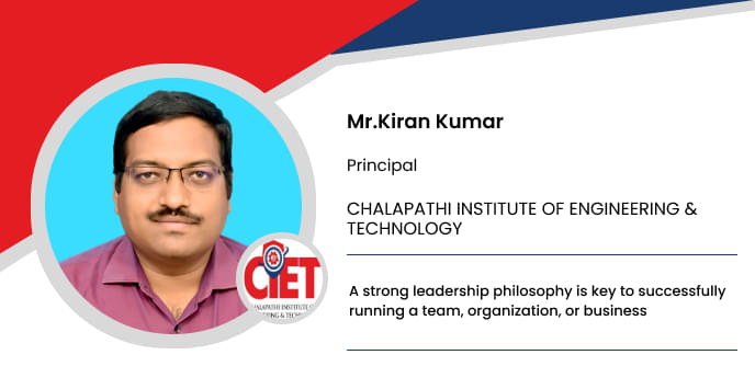 CHALAPATHI INSTITUTE OF ENGINEERING & TECHNOLOGY: Mr.Kiran Kumar, Principal