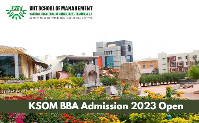 KSOM BBA Admission 2023 Open through KIITEE; Check Details to Apply Here