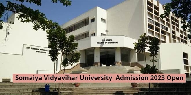 Somaiya Vidyavihar University UG & PG Admission 2023 Open; Check ...