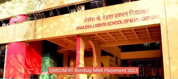 SJMSOM-IIT Bombay MBA Placement 2023: Records 100% Placement with 11% ...