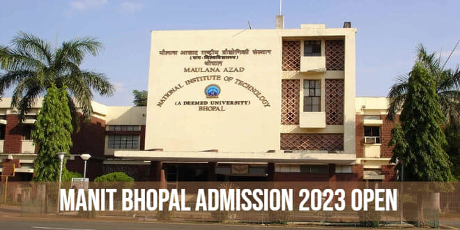 MANIT Bhopal Admission 2023 Open for PhD and MA in Development Studies ...