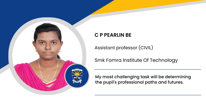 SMK Fomra Institute of Technology, Chennai: C P PEARLIN, Assistant ...