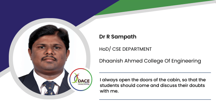 Dhaanish Ahmed College of Engineering, Chennai: Dr R Sampath, HoD/ CSE ...