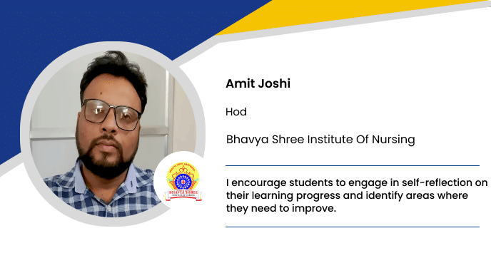 Bhavya Shree Institute Of Nursing: Amit Joshi, HOD