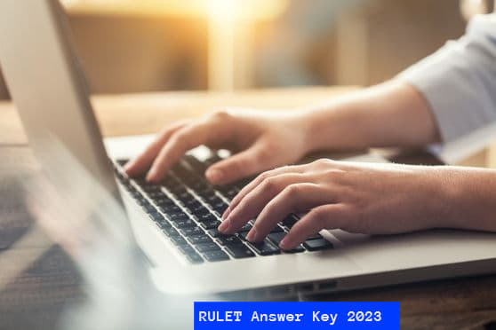 RULET Answer Key 2023 PDF Out @univraj.org, Raise Objections till June ...