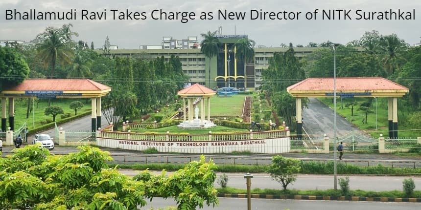 Bhallamudi Ravi Takes Charge as New Director of NITK Surathkal; Check ...
