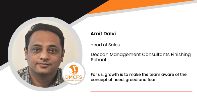 Deccan Management Consultants Finishing School: Amit Dalvi, Head of Sales