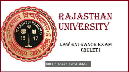 RULET Admit Card 2023 Out, Exam on June 15; Check Direct Link & Steps ...