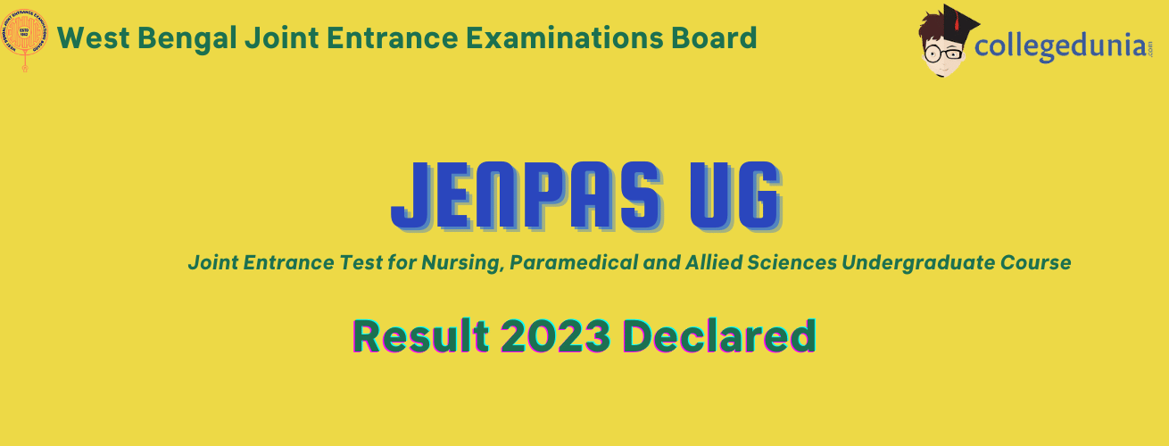 JENPAS UG Result 2023 Declared @wbjeeb.nic.in: Check Direct Link Here