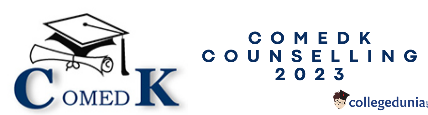 COMEDK Round 2 Counselling 2023 Dates Out @comedk.org; Check Complete ...