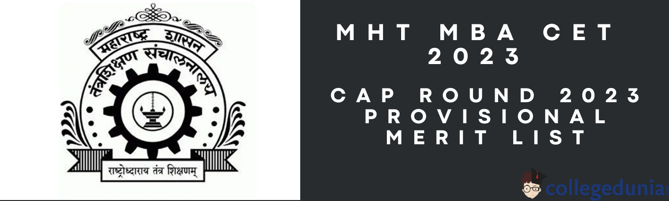 MAH MBA CET CAP Round 2023 Provisional Merit List Released; Check ...