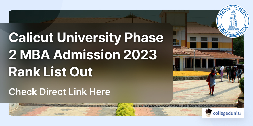 Calicut University Phase 2 MBA Admission 2023 Rank List Out; Check ...