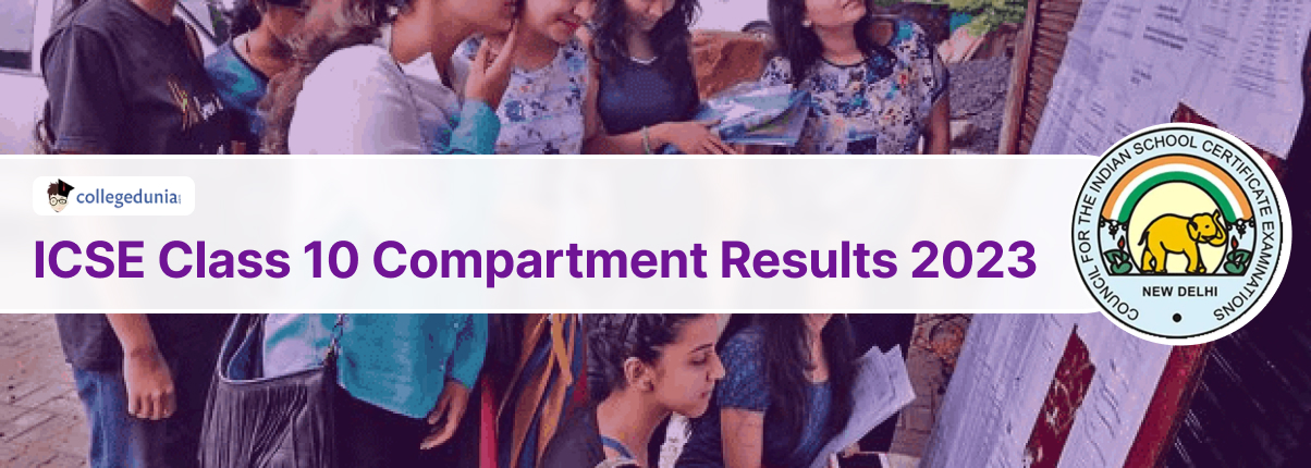 ICSE Class 10 Compartment Results 2023 @results.cisce.org with a 98.94% ...