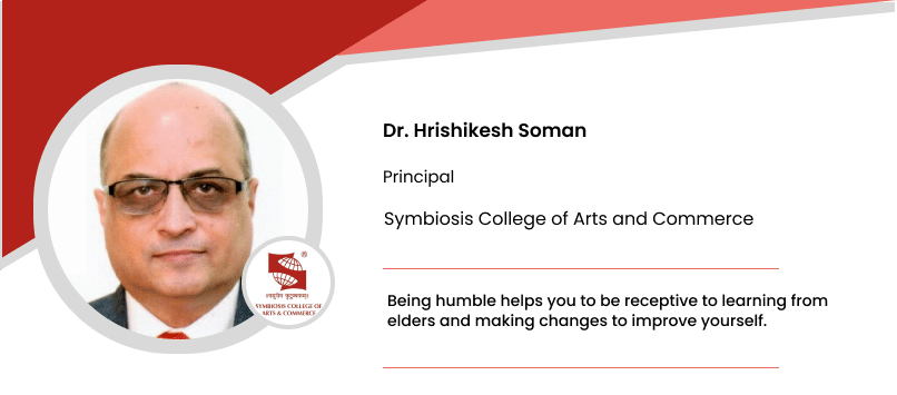 Symbiosis College of Arts and Commerce: Dr. Hrishikesh Soman, Principal