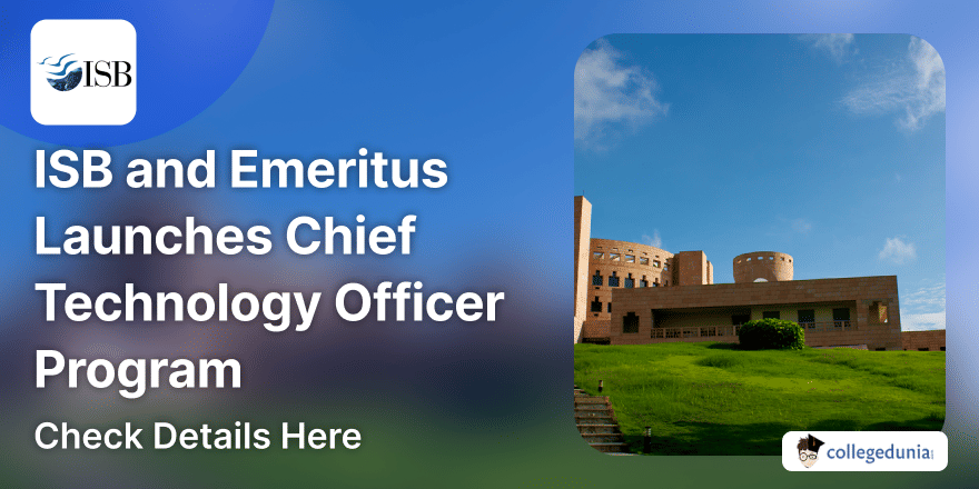 ISB and Emeritus Launches Chief Technology Officer Program; Check ...
