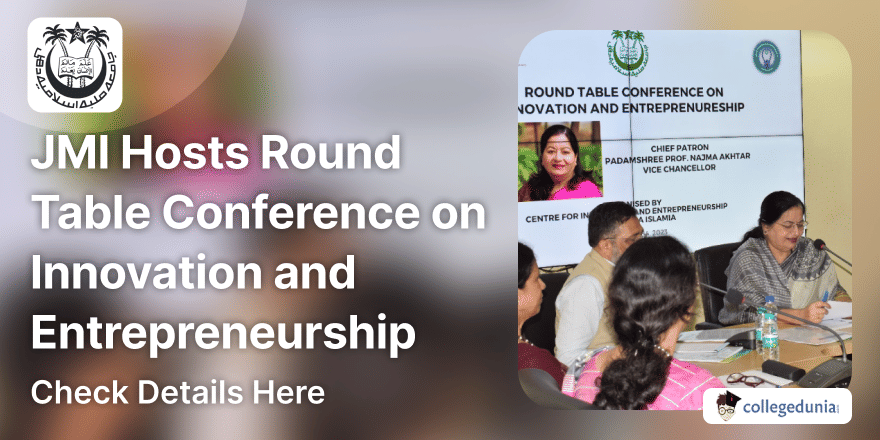 JMI CIE Hosts Round Table Conference on Innovation and Entrepreneurship ...