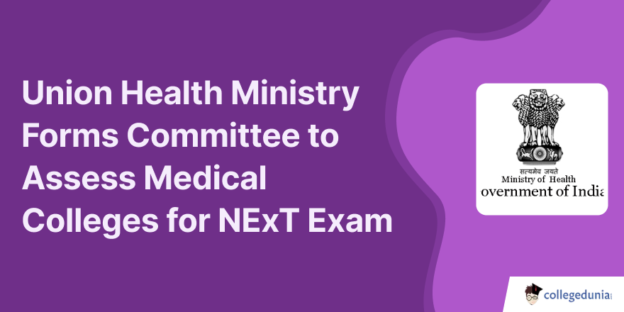 Union Health Ministry Forms Committee to Assess Medical Colleges for ...