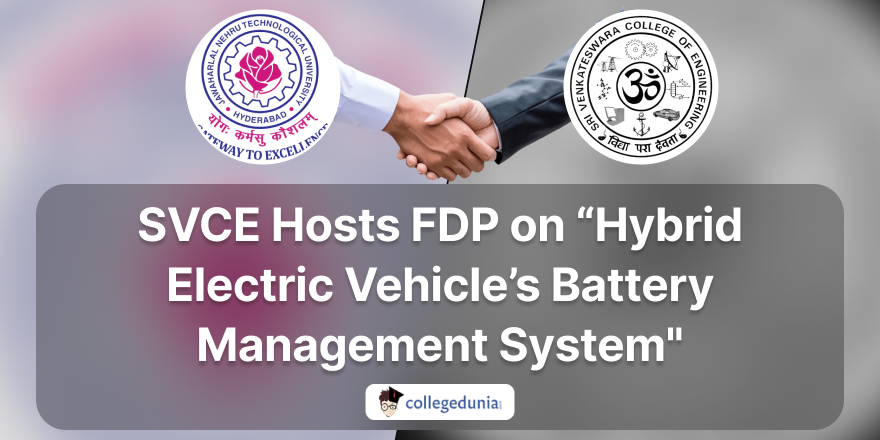 SVCE Hosts FDP on “Hybrid Electric Vehicle’s Battery Management System ...