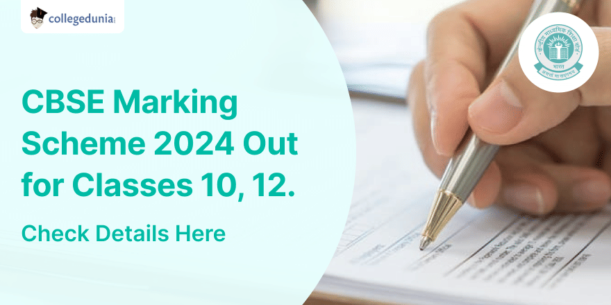 CBSE Marking Scheme 2024 Out for Classes 10, 12; Practical Exams from ...