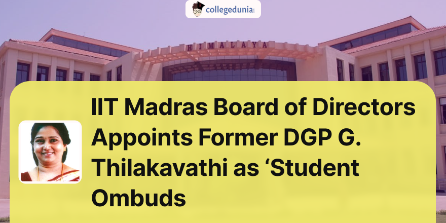 IIT Madras Board of Directors Appoints Former DGP G. Thilakavathi as ...