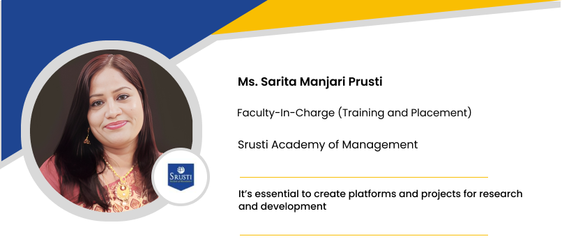 Srusti Academy of Management: Ms. Sarita Manjari Prusti, Faculty-In ...