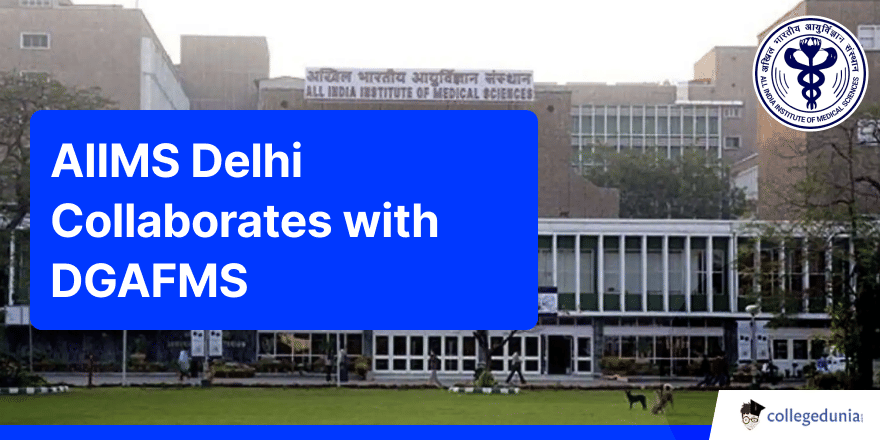 AIIMS Delhi Collaborates with DGAFMS to Encourage High-Altitude and ...