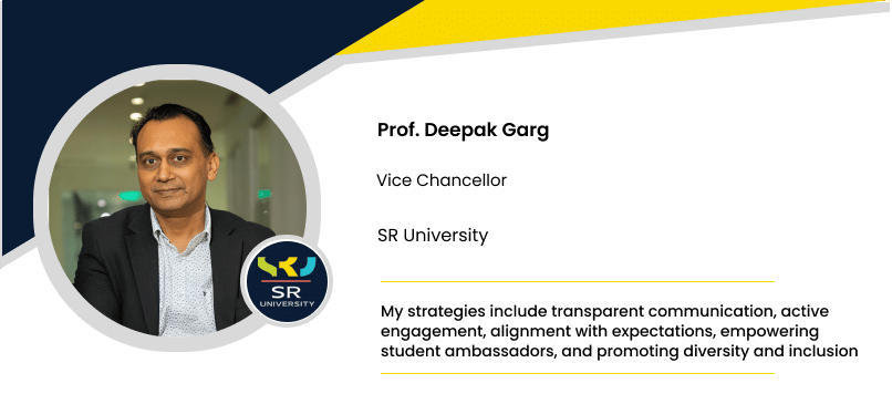 SR University: Prof. Deepak Garg, Vice Chancellor