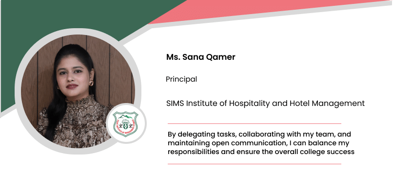 SIMS Institute of Hospitality and Hotel Management: Ms. Sana Qamer ...