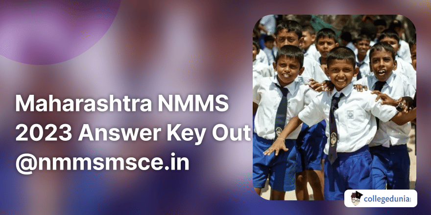 Maharashtra NMMS 2023 Answer Key Out @nmmsmsce.in; Raise Objections by January 5