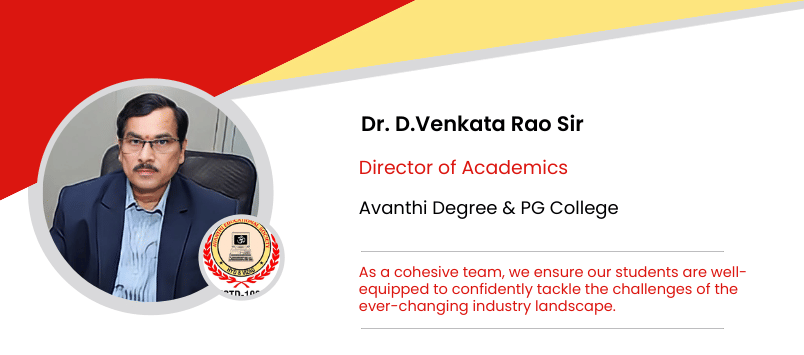 Avanthi Degree & PG College: Dr. D.Venkata Rao Sir, Director of Academics