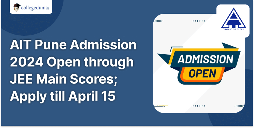AIT Pune Admission 2024 Open for UG & PG Engineering Courses through ...