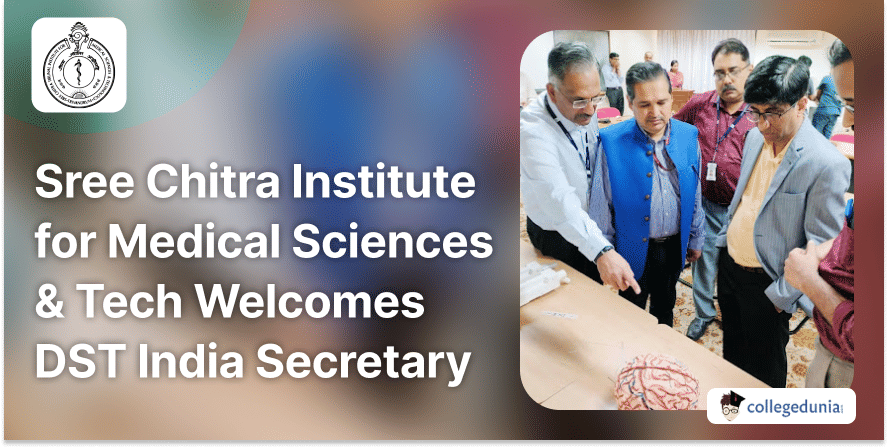 Sree Chitra Institute for Medical Sciences and Technology Welcomes DST ...