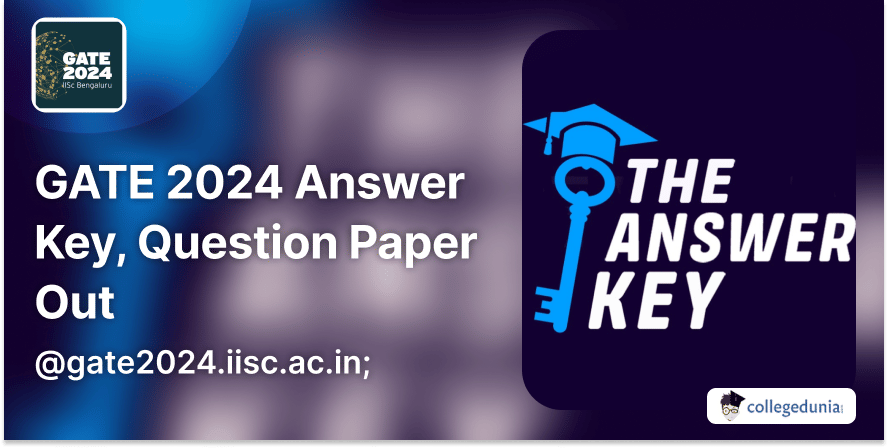 GATE 2024 Answer Key, Question Paper Out @gate2024.iisc.ac.in; Get PDF ...