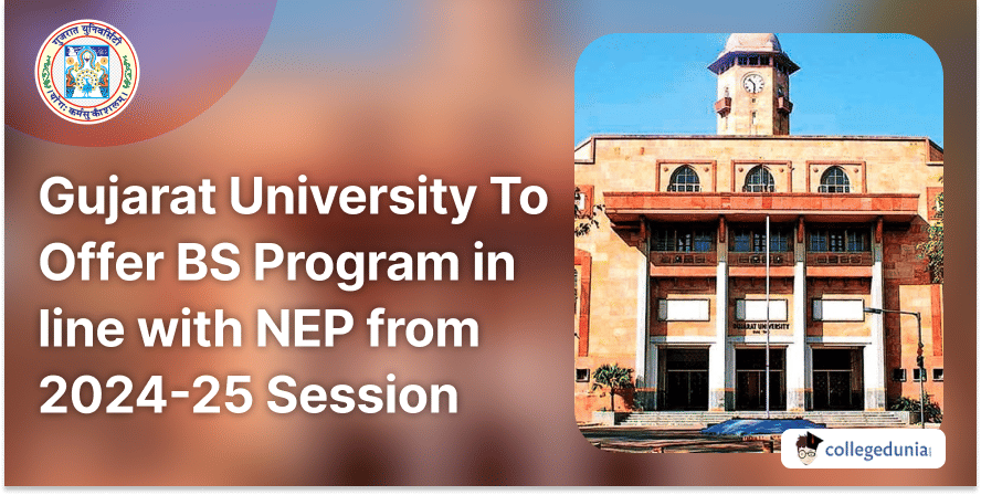 Gujarat University To Offer BS Program in line with NEP from 2024-25 ...