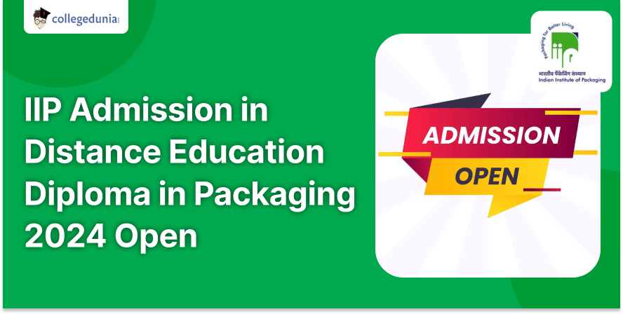 Indian Institute of Packaging (IIP) Admission in Distance Education ...