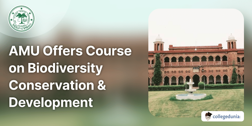 AMU Organise Online 7 Days Course on Biodiversity Conservation and ...