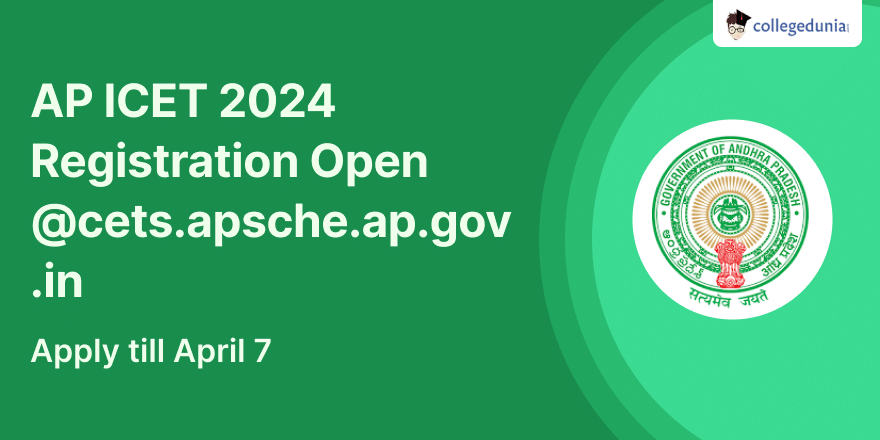 AP ICET 2024 Registration Open @cets.apsche.ap.gov.in; Apply till April 7
