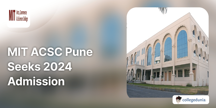 MIT ACSC Pune Seeks 2024 Admission; See Courses Available Here