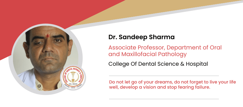 College Of Dental Science & Hospital: Dr. Sandeep Sharma, Associate ...