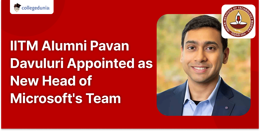 IIT Madras Alumni Pavan Davuluri Appointed as New Head of Microsoft’s Windows and Surface Teams