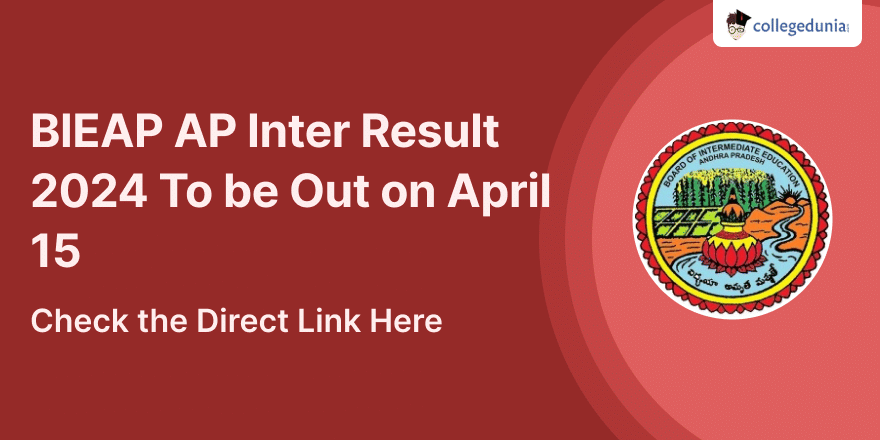 BIEAP AP Inter Result 2024 To be Out on April 15; Check Direct Link Here